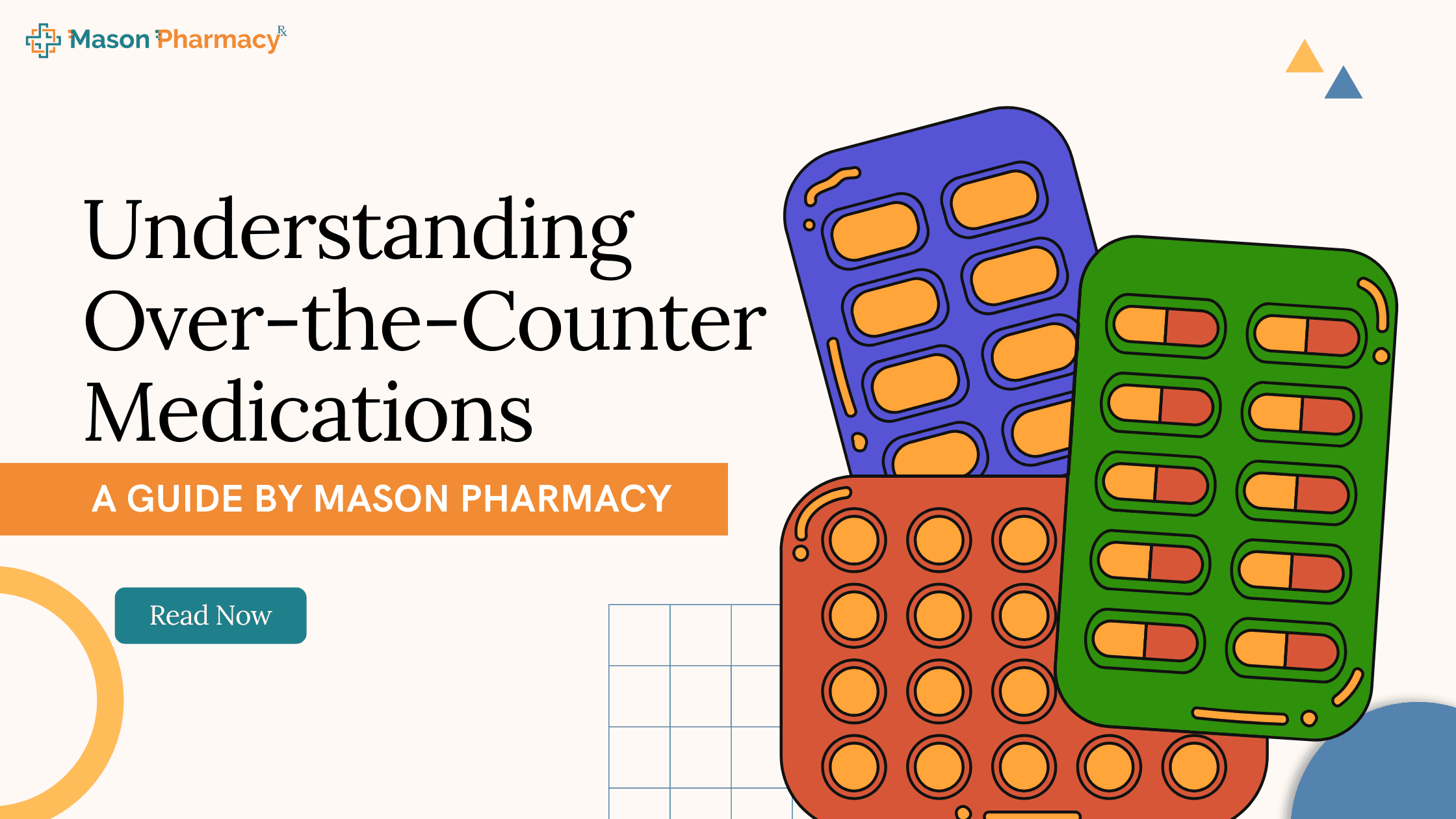 Over-The-Counter Medications: Mason Pharmacy’s Insights